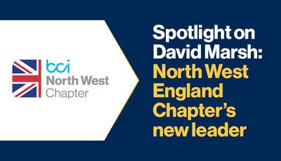 Spotlight on David Marsh: North West England Chapter’s new leader | BCI