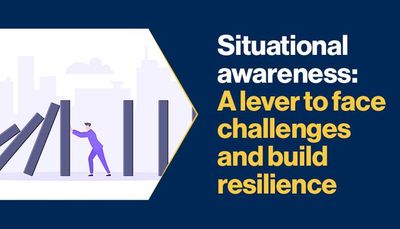 BCI blog: Situational awareness: A lever to face challenges and build resilience | BCI