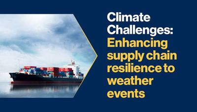Climate Challenges: Enhancing supply chain resilience to weather events ...