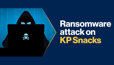 Ransomware attack on KP Snacks | BCI