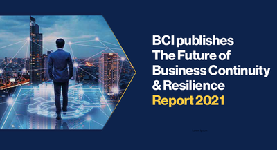 BCI publishes The Future of Business Continuity & Resilience Report ...