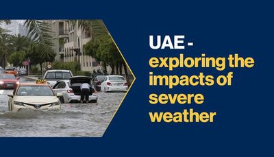 UAE – exploring the impacts of severe weather | BCI