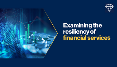 Examining the resiliency of financial services | BCI