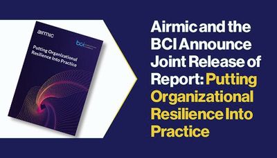 Airmic and the BCI Announce Joint Release of Report: Putting ...