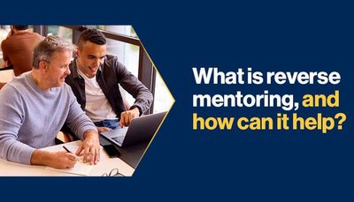 What is reverse mentoring, and how can it help? | BCI