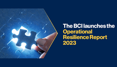 Latest BCI report shows significant growth in operational resilience ...