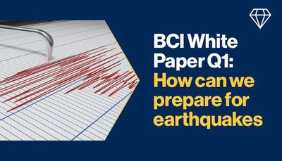 BCI White Paper Q1: How can we prepare for earthquakes | BCI