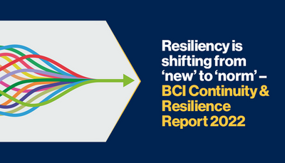 Resiliency is shifting from ‘new’ to ‘norm’ – BCI Continuity ...