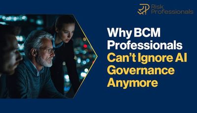 Why BCM Professionals Can’t Ignore AI Governance Anymore | BCI