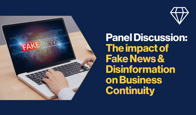 Panel Discussion: The impact of Fake News & Disinformation on Business ...