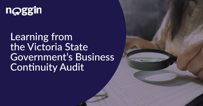 Learning from the Victoria State Government’s Business Continuity Audit ...