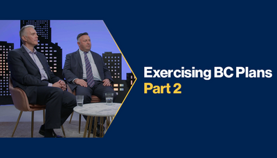 Exercising the Business Continuity Plan - Part 2 | BCI