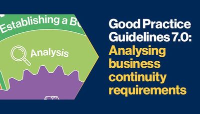 Good Practice Guidelines 7.0: Analysing business continuity ...