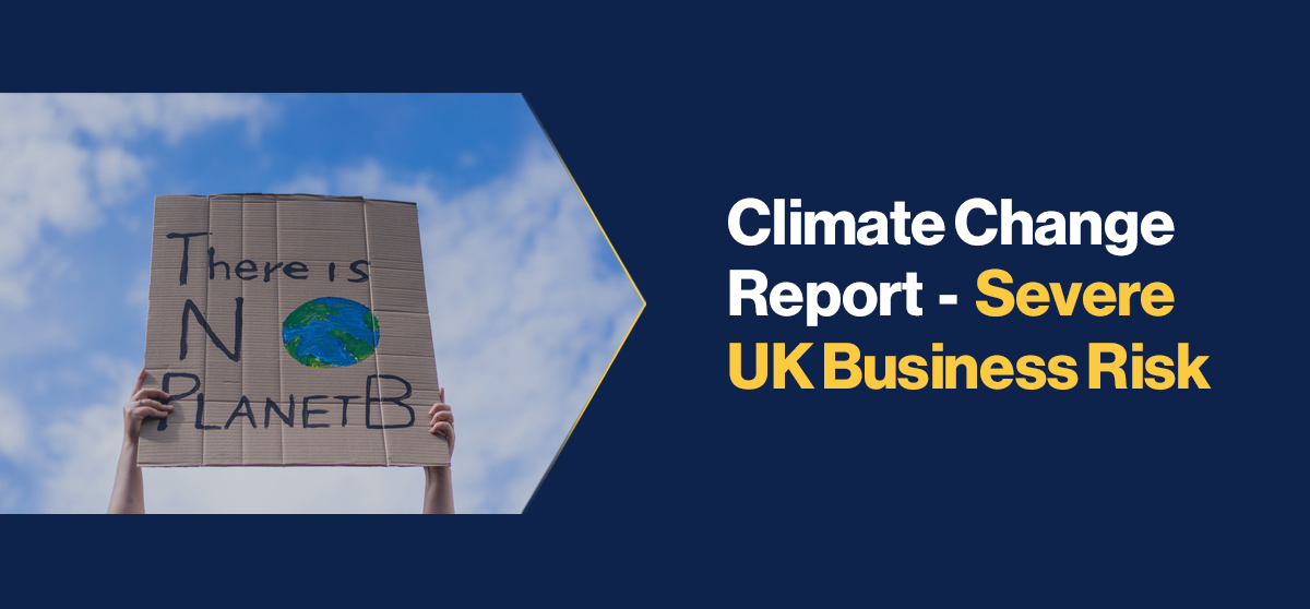 Climate Change Report reveal Severe UK Business Risk | BCI